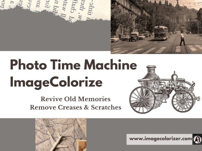 Photo Time Machine ImageColorize Revive Old Memories Remove Creases ...